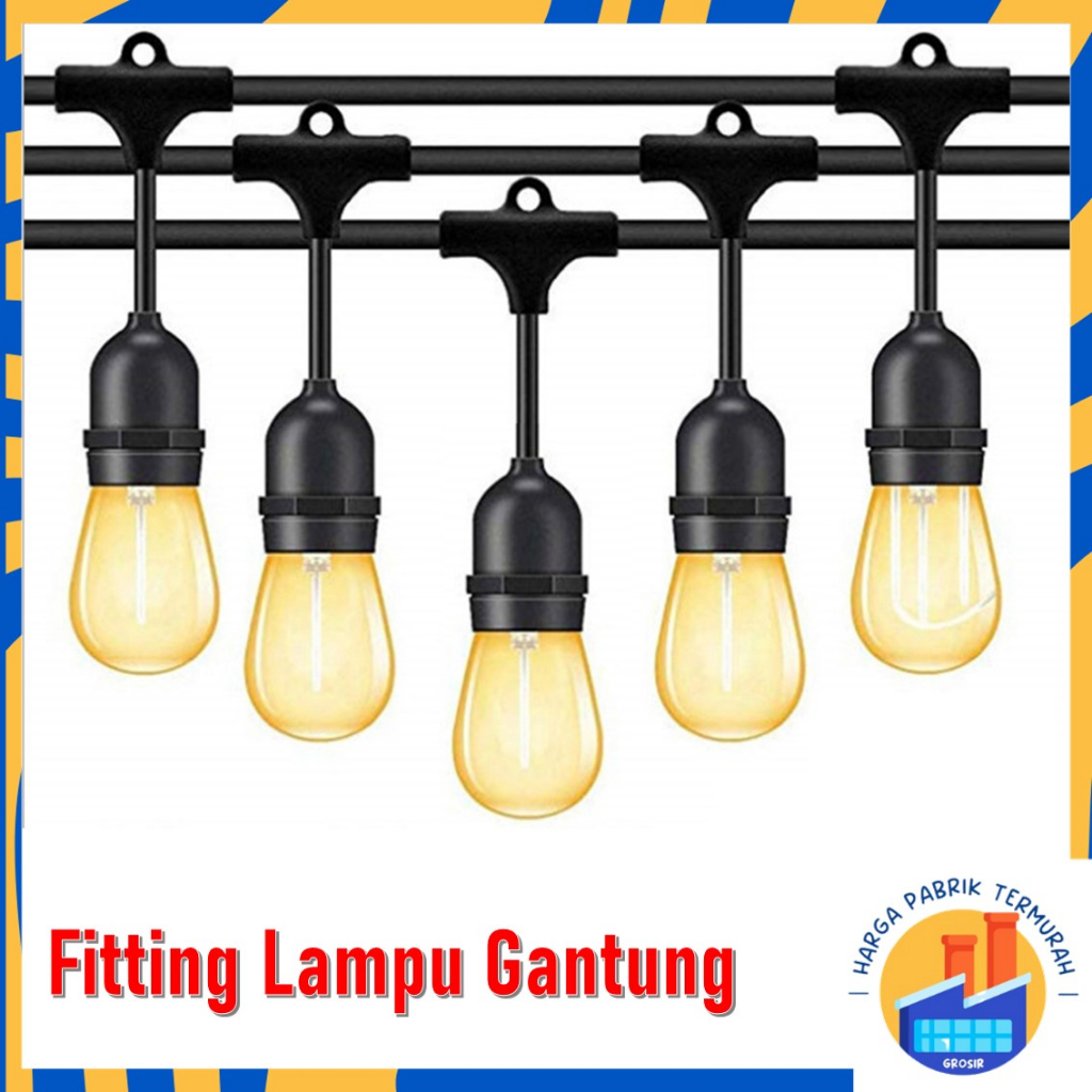 Jual HPT Fitting Lampu Gantung Outdoor 10 Meter 10 Fitting Waterproof ...