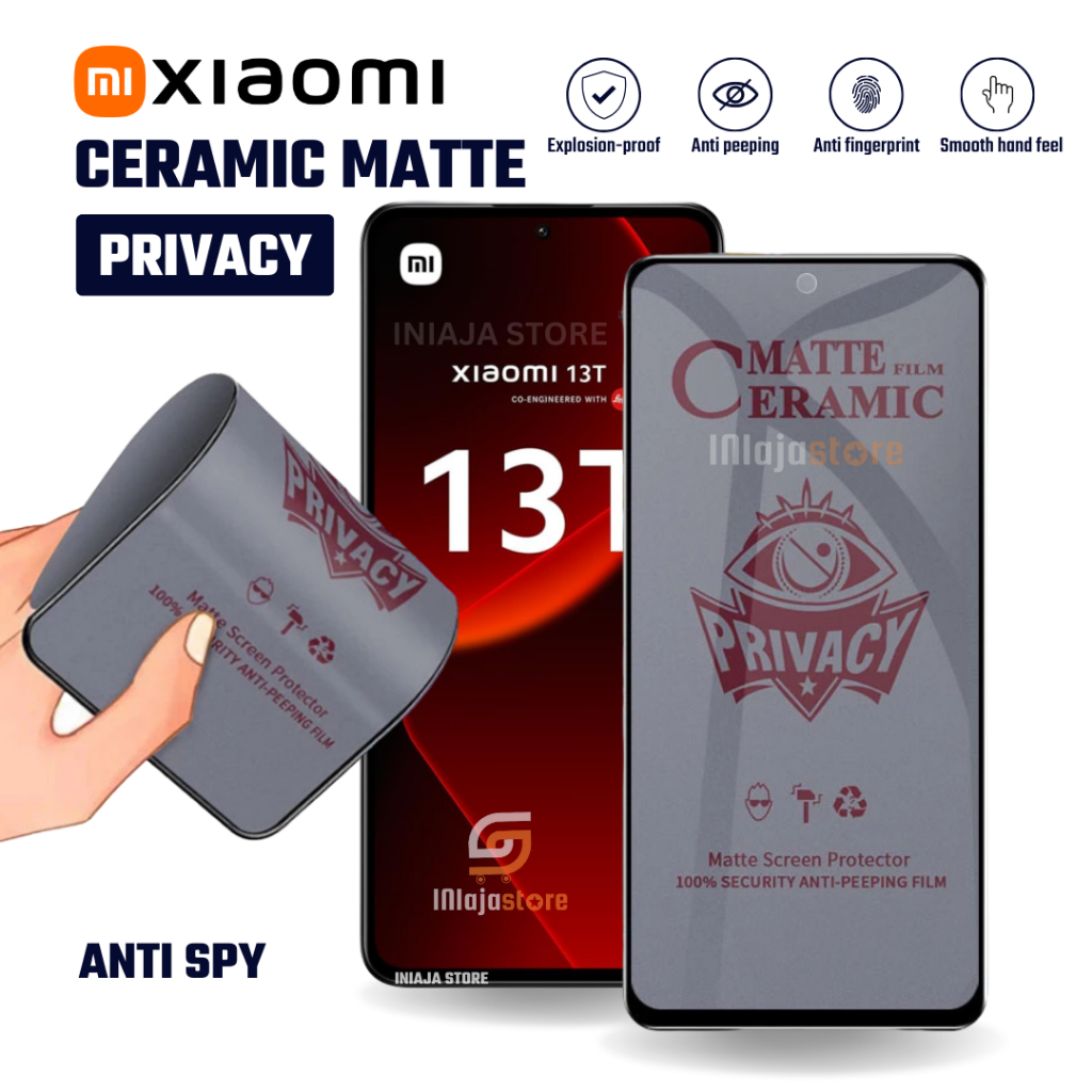 Jual Tempered Glass Ceramic Matte Spy Xiaomi Mi 13T 13T Pro 12T 12T Pro 12 Lite 11T 11T Pro 11 ...