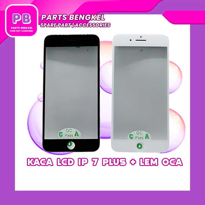 Jual KACA LCD 7 PLUS / LEM OCA / ORIGINAL | Shopee Indonesia