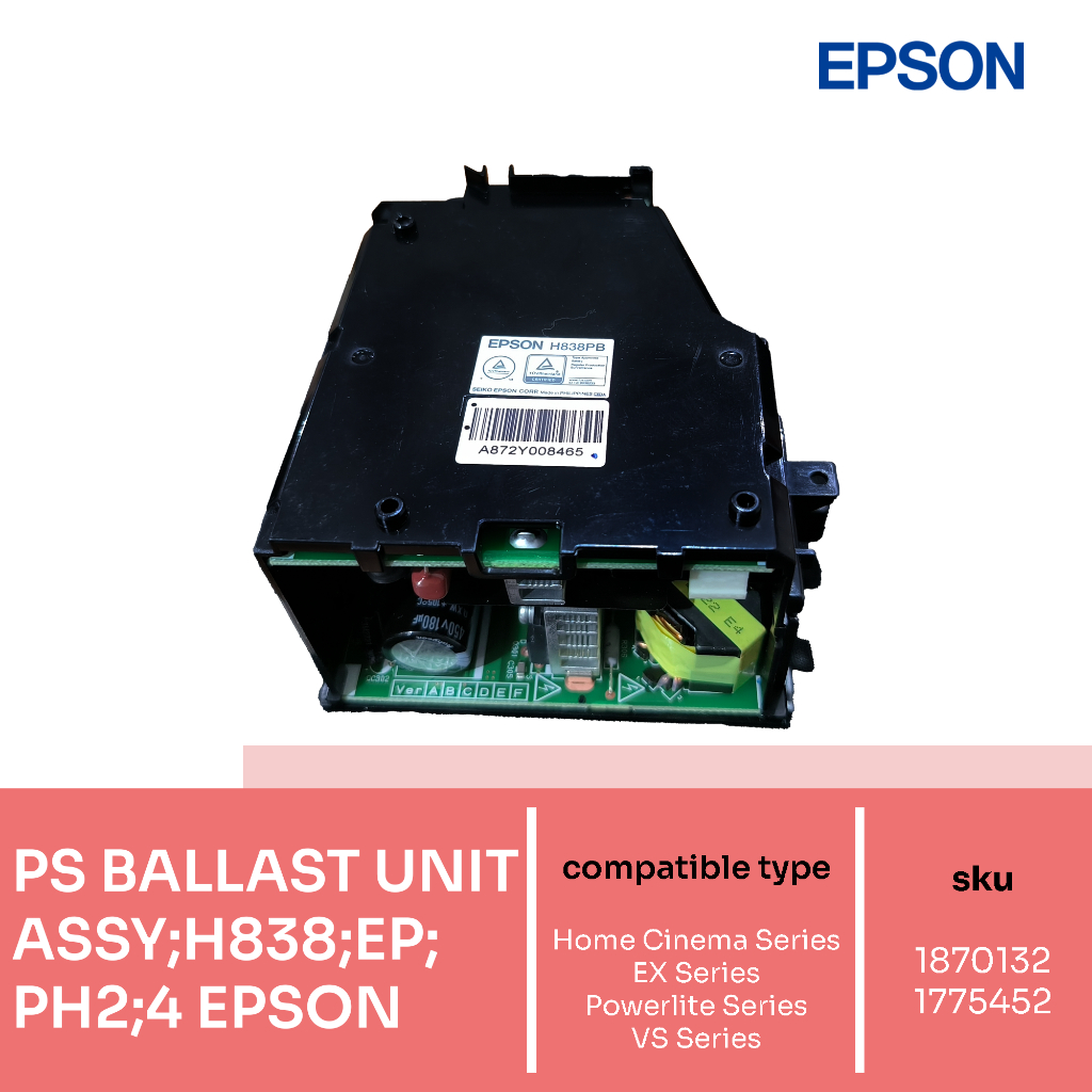 Jual POWER SUPPLY BALLAST UNIT ASSY;H838;EP;PH2;4 PROYEKTOR EPSON EB ...