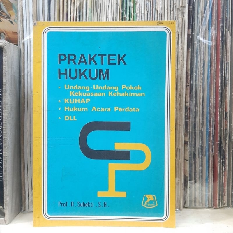 Jual Prof R Subekti SH - Praktek Hukum | Shopee Indonesia
