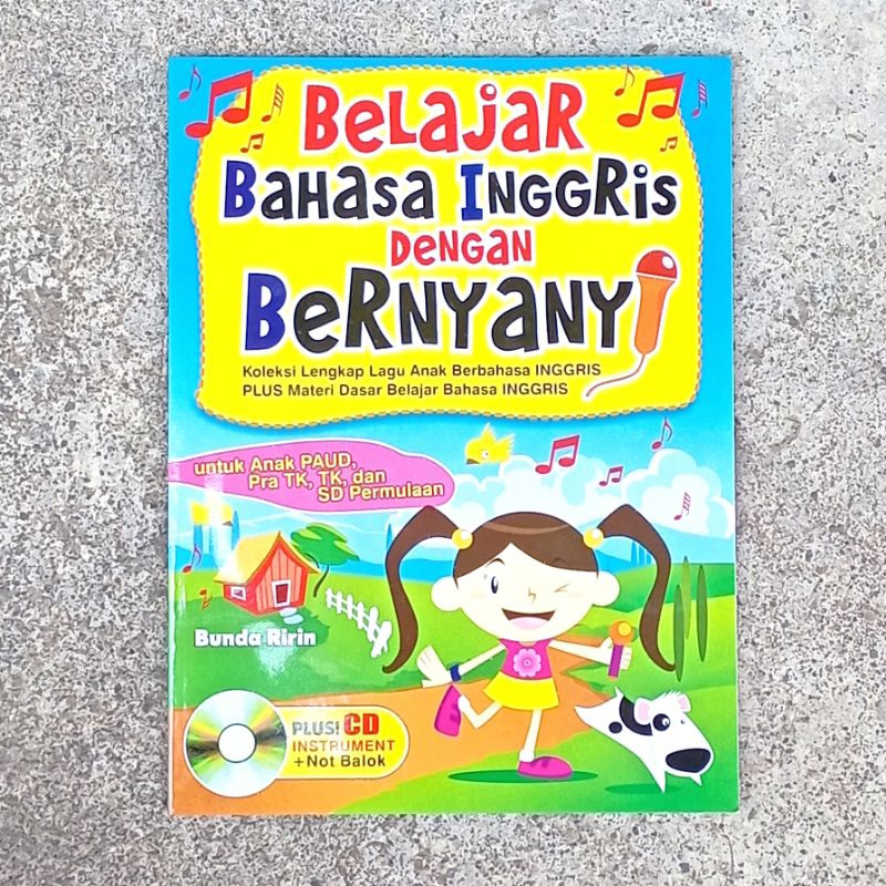 Jual Buku Belajar Bahasa Inggris Dengan Bernyanyi untuk Anak PAUD, Pra TK, TK, dan SD Permulaan ...