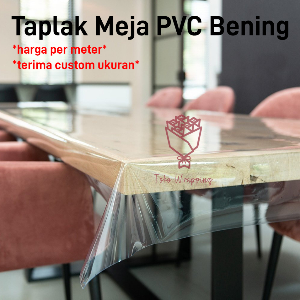 Jual Taplak Meja Plastik PVC Bening Transparan Meteran ( PVC Tebal ...