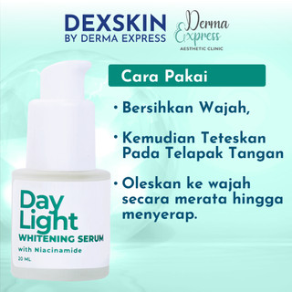 Jual DEXSKIN BY DERMA EXPRESS Daylight Whitening Serum with Niacinamide ...