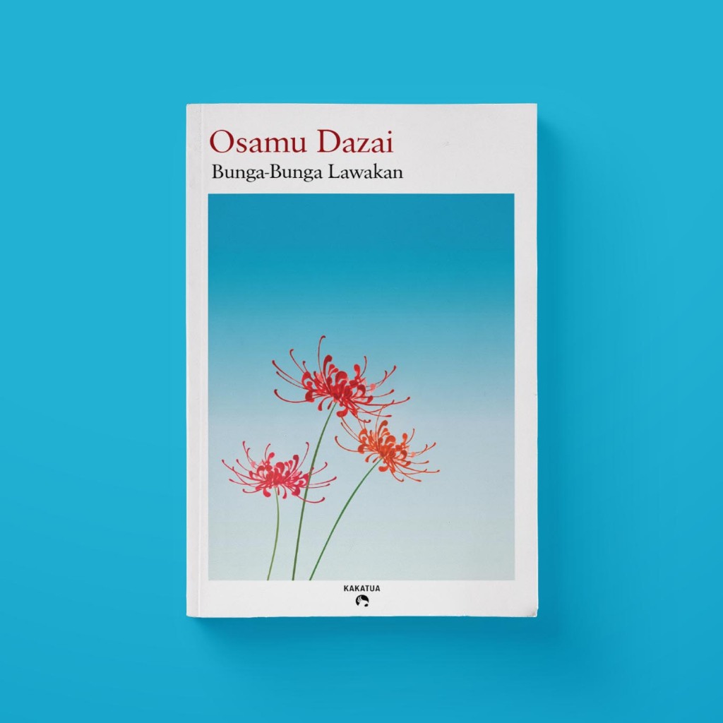Jual Buku Bunga-Bunga Lawakan by Osamu Dazai Penerbit Kakatua | Shopee Indonesia