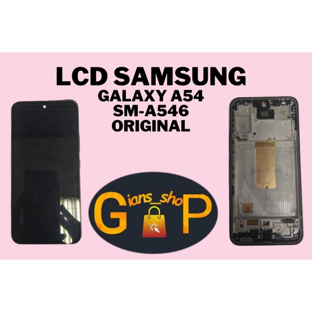 Jual LCD SAMSUNG GALAXY A54 5G - A546 ORIGINAL SECOND COPOTAN 2ND ...