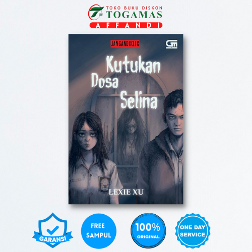 Jual TEENLIT : JANGAN DIKLIK #SERI LENGKAP // LEXIE XU | JANGAN DIKLIK#5: KUTUKAN DOSA SELINA ...