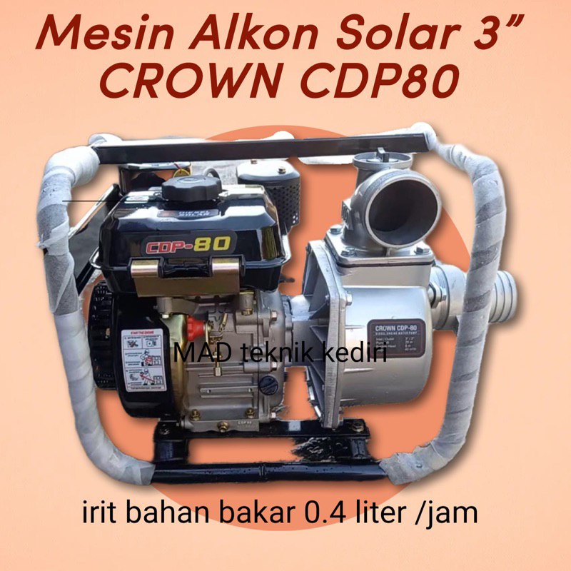Jual Mesin pompa Alkon Solar 3 dim / Pompa Air Sawah / Diesel air waterpump 3” CROWN CDP 80 ...