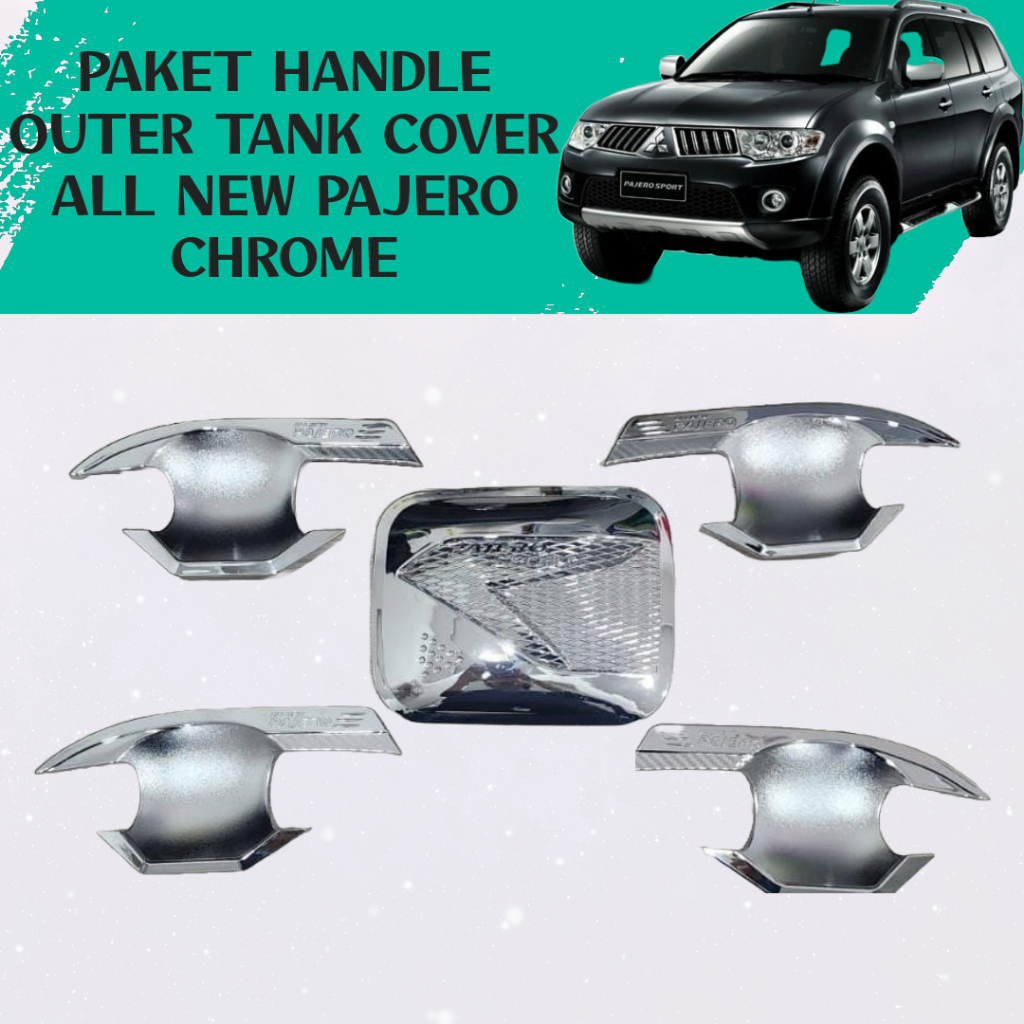 Jual Paket Outer Handle Tank Cover All New Pajero 2016 Up Chrome Aksesoris Mobil Pegangan Pintu ...