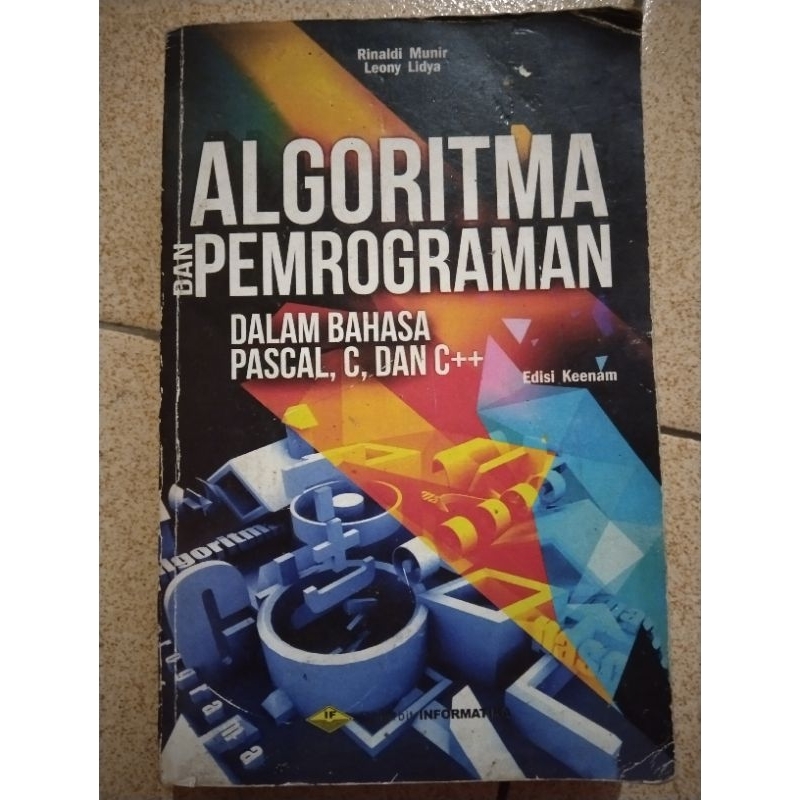 Jual ALGORITMA 16 PEMROGRAMAN DALAM BAHASA PASCAL, C, DAN C++ Edisi Keenam _ Rinaldi Munir ...