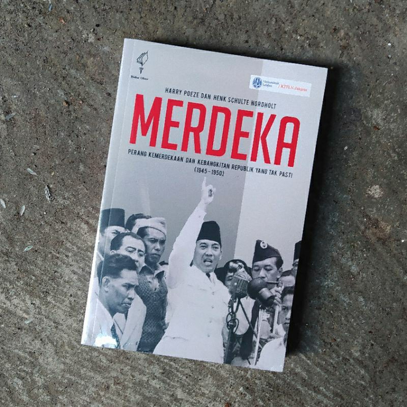 Jual Merdeka - Perang Kemerdekaan dan Kebangkitan Republik yang Tak ...