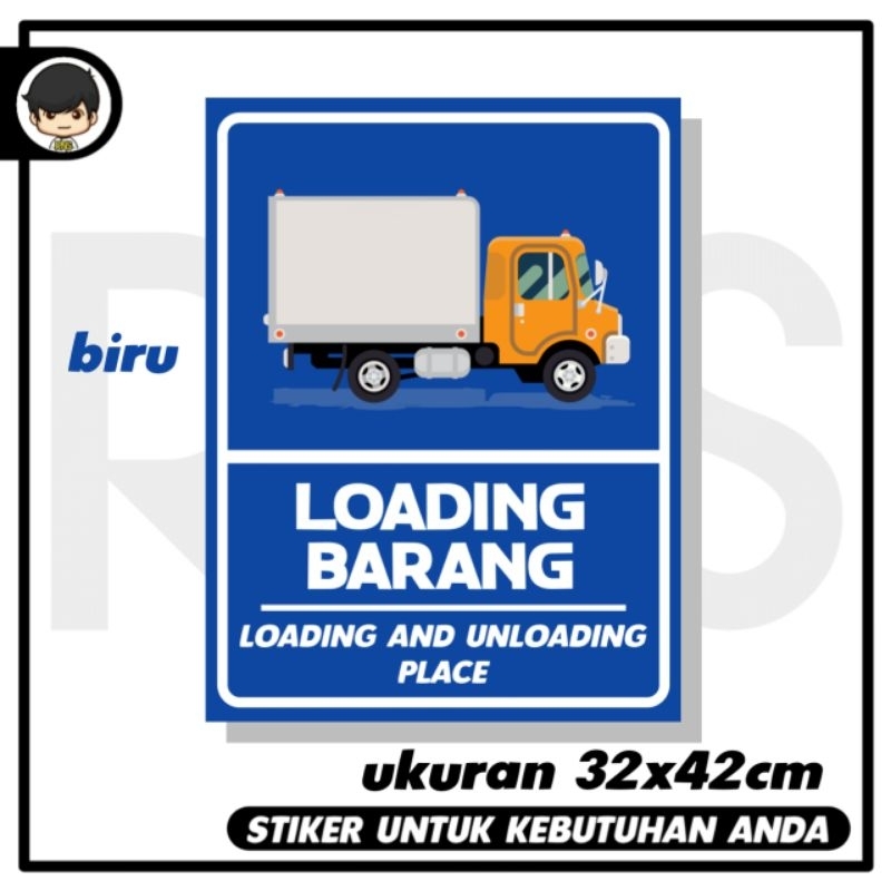 Jual stiker rambu loading bongkar barang 32x24cm sticker | Shopee Indonesia