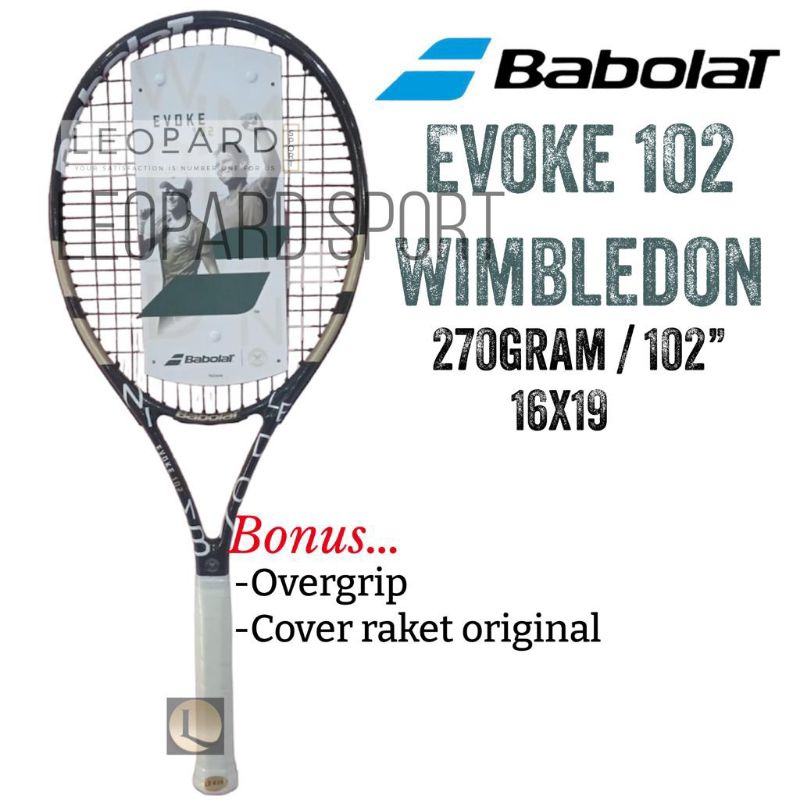 Jual Raket Tenis Babolat EVOKE 102 Wimbledon Berat : 270gr / Tennis ...
