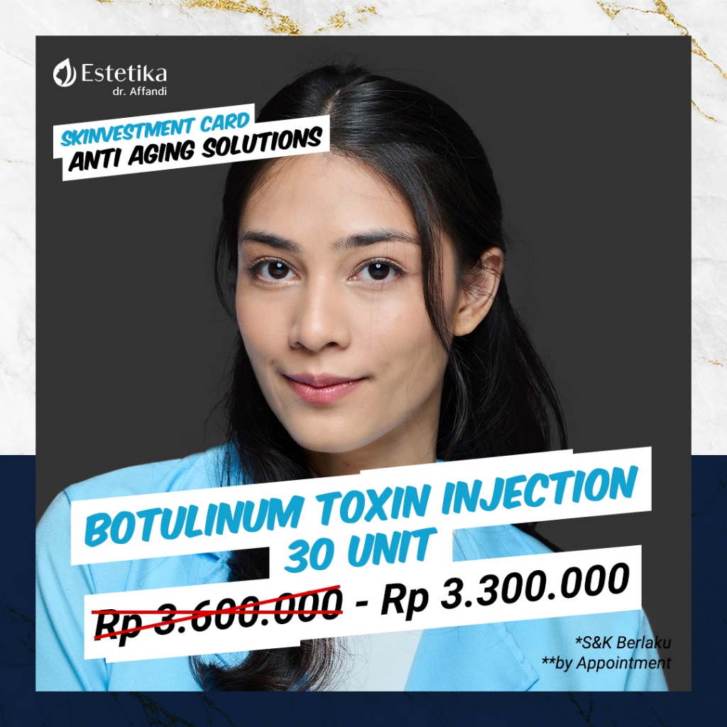 Jual Skinvestment Card Botulinum Toxin Injection 30 unit - Estetika dr ...