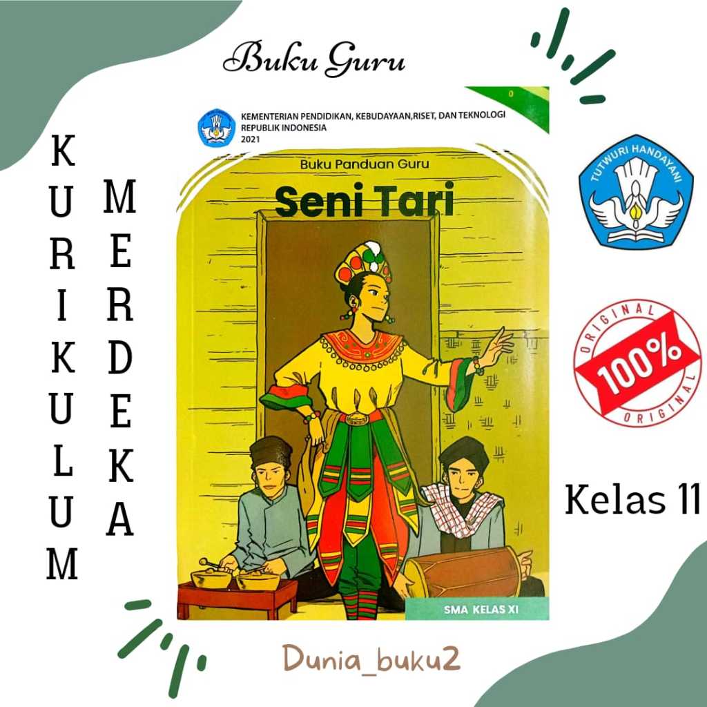 Jual BURU GURU SENI TARI KURIKULUM PENGGERAK-MERDEKA KELAS 11 SMA/K ...