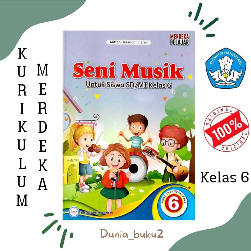 Jual BUKU SISWA SENI MUSIK KURIKULUM PENGGERAK-MERDEKA KELAS 6 SD/MI (PENERBIT:GOS) | Shopee ...