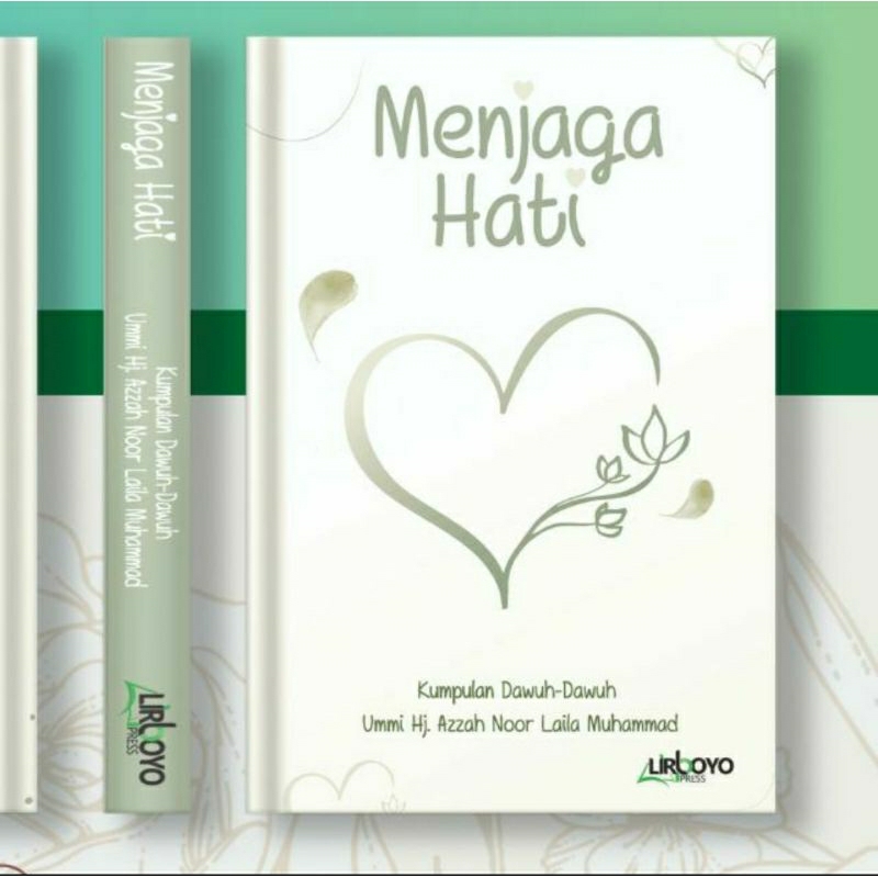 Jual Buku MENJAGA HATI (kumpulan dawuh dawuh Ummi Nyai Hj.Azzah Noor Laila Muhammad | Shopee ...