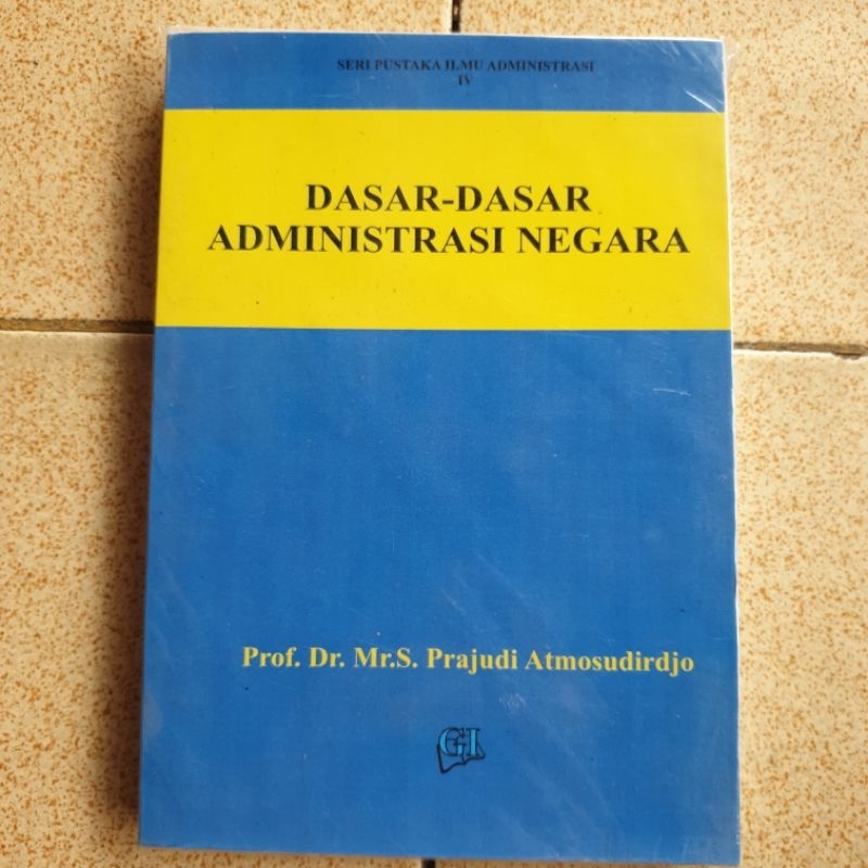 Jual BUKU DASAR DASAR ADMINISTRASI NEGARA | Shopee Indonesia