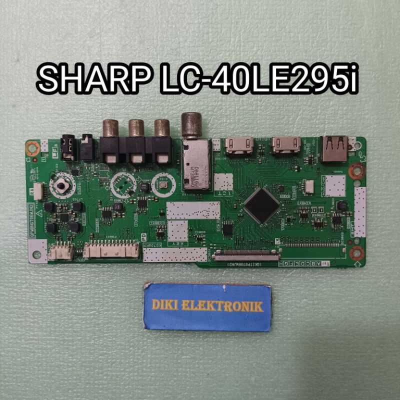 Jual MB SHARP LC-40LE295i MAINBOARD TV MAINBOARD MOBO MOTHERBOARD MB ORIGINAL | Shopee Indonesia