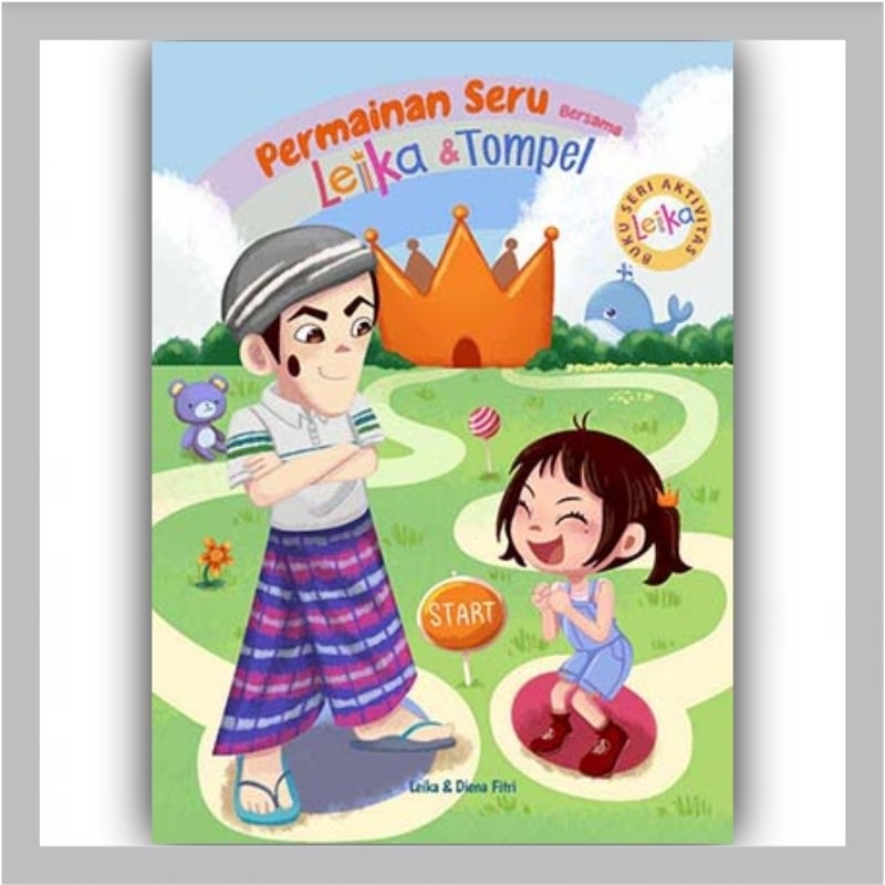 Jual Buku Anak Seri Aktivitas Leika Permainan Seru Bersama Leika dan ... Jual Buku Anak Seri Aktivitas Leika Permainan Seru Bersama Leika dan ...