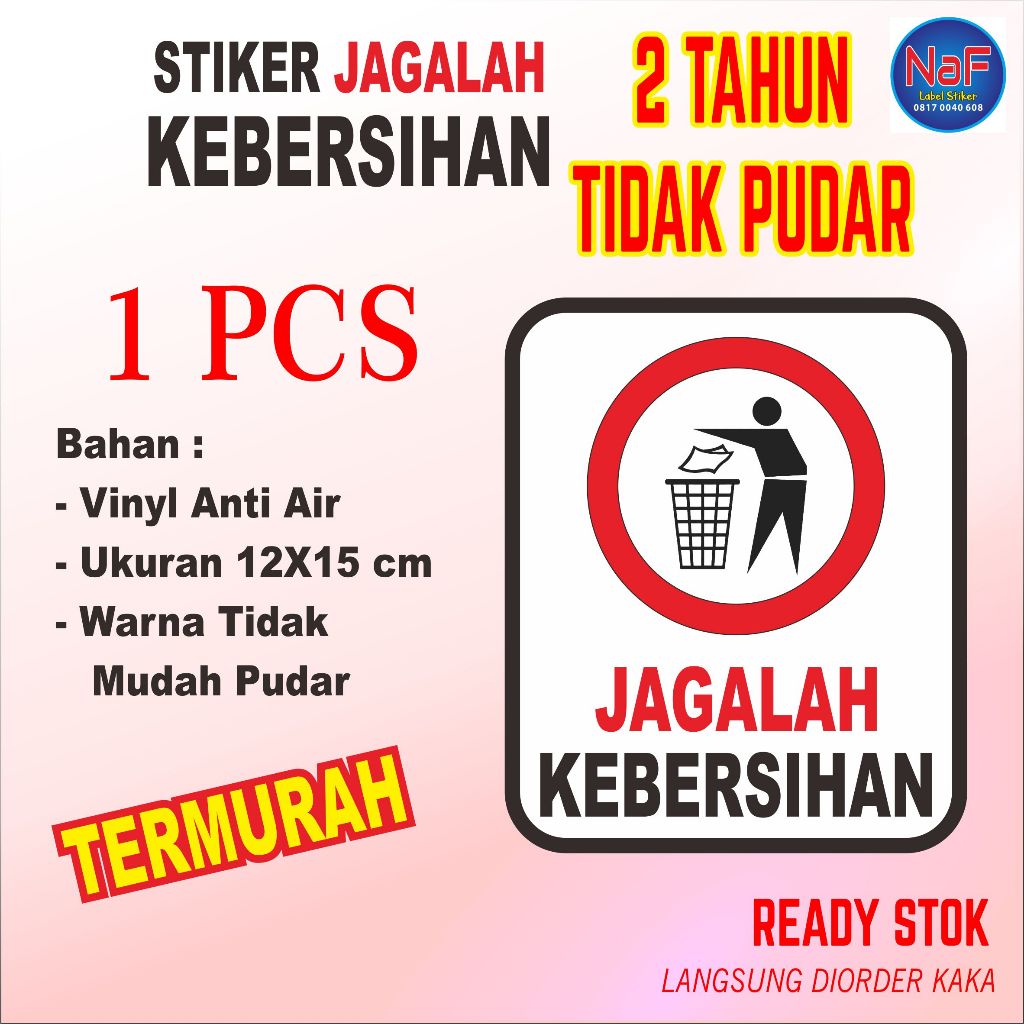 Jual Stiker Jagalah Kebersihan Sticker buang sampah pada tempatnya ...