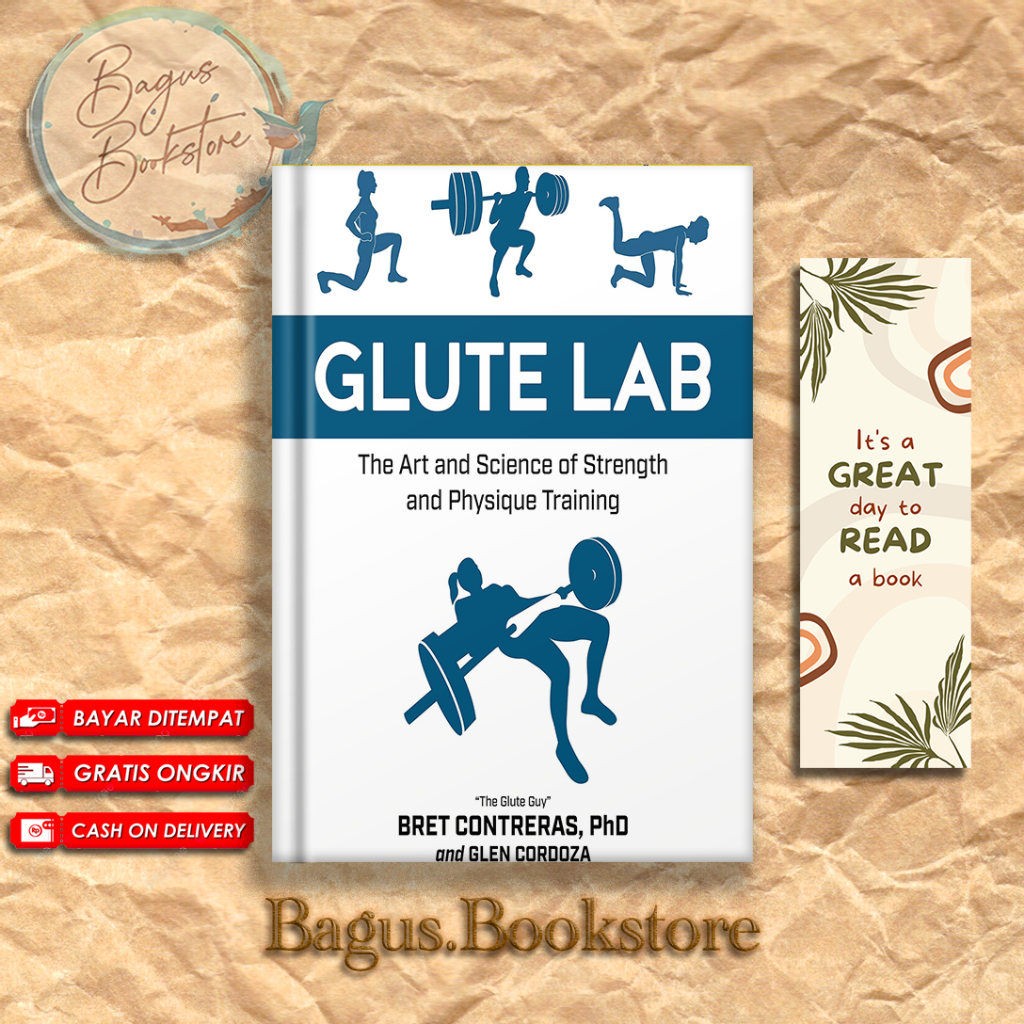 Jual Glute Lab: The Art and Science of Strength and Physique Training ...