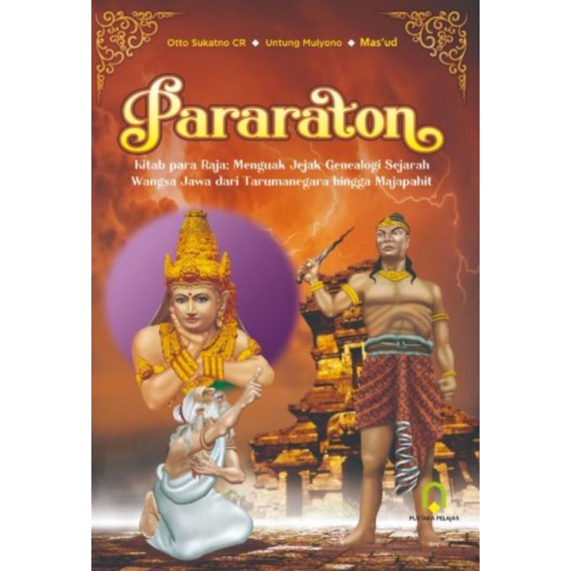 Jual Buku PARARATON Kisah para raja menguak jejak geneologi sejarah ...