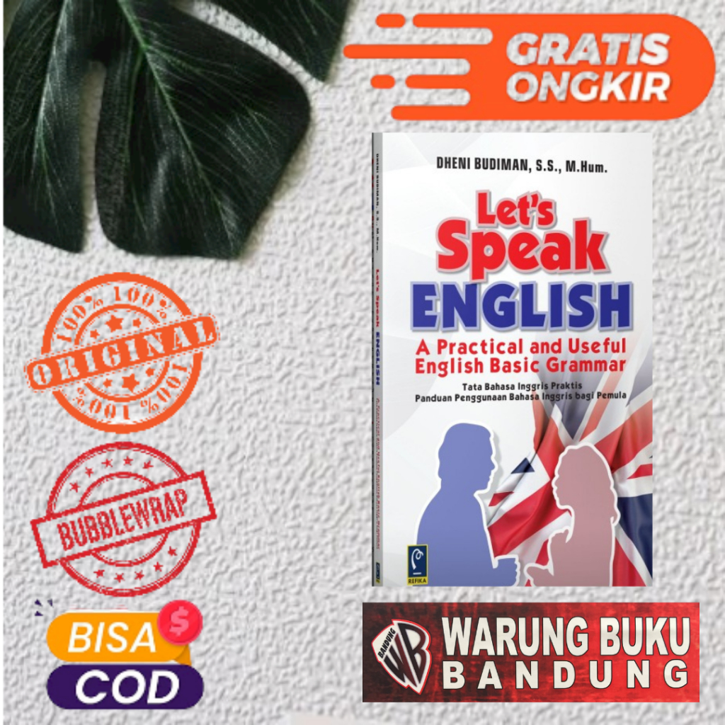 Jual BUKU LET'S SPEAK ENGLISH : A PRACTICAL AND USEFUL ENGLISH BASIC GRAMMAR - DHENI BUDIMAN, S ...