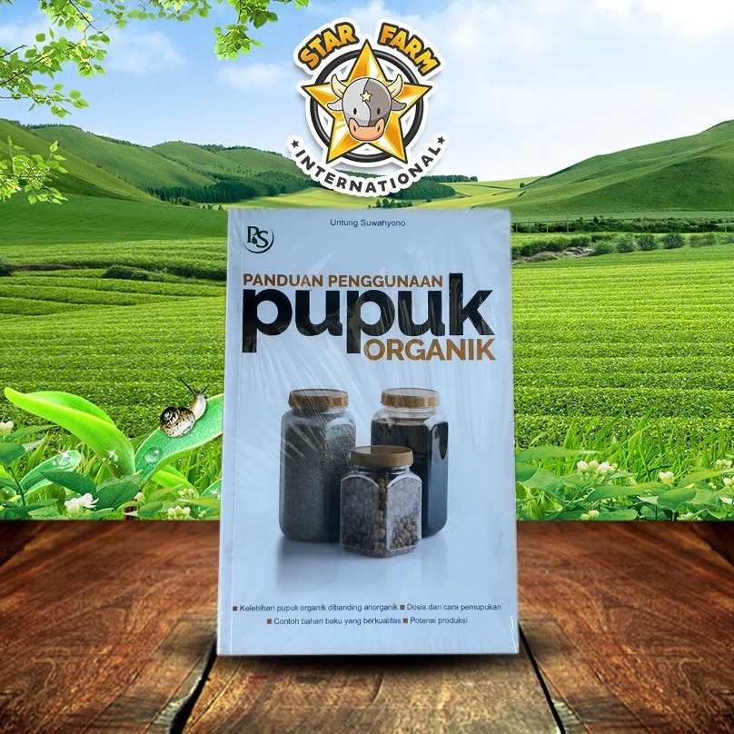 Jual Buku Panduan Penggunaan Pupuk Organik Ps - Star Farm | Shopee ...