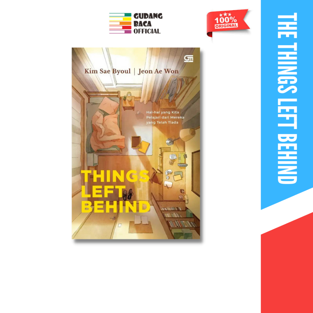 Jual Things Left Behind: Hal-Hal yang Kita Pelajari dari Mereka yang ...