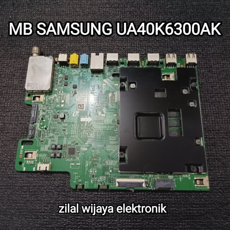 Jual SAMSUNG UA40K6300AK - MB - MAINBOARD - MOTHERBOARD - BOARD - MOBO - MESIN TV - MODUL TV LED ...