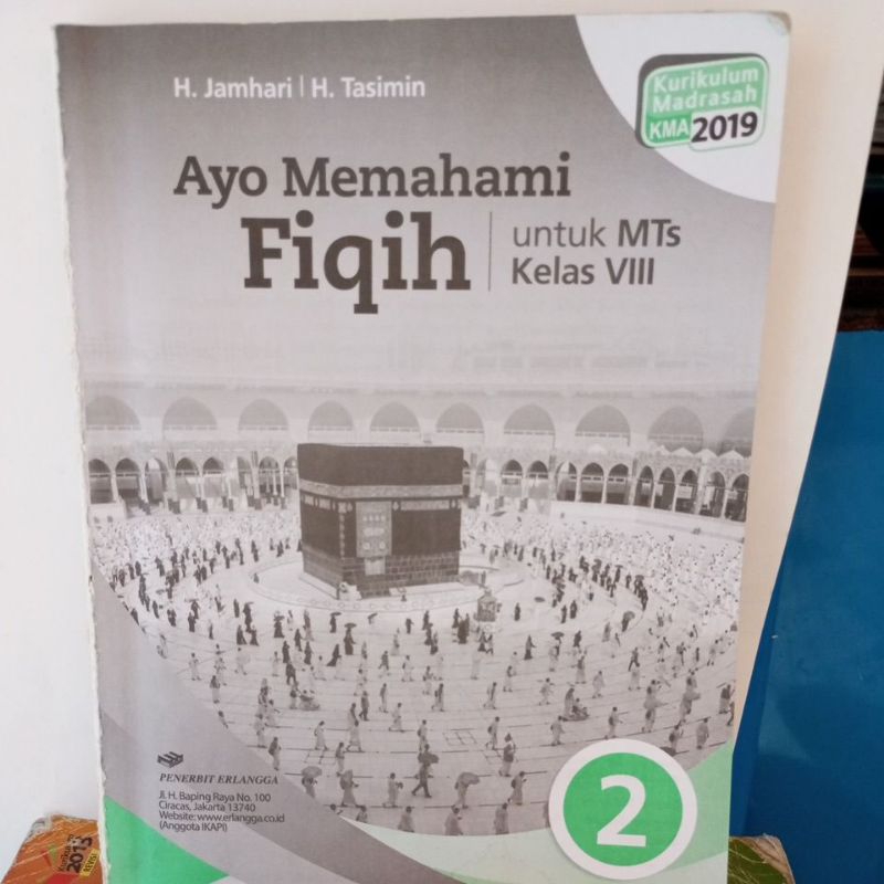 Jual Buku Ayo memahami Fiqih untuk SMP kelas 8 penerbit Erlangga Kurikulum Madrasah (KMA2019 ...