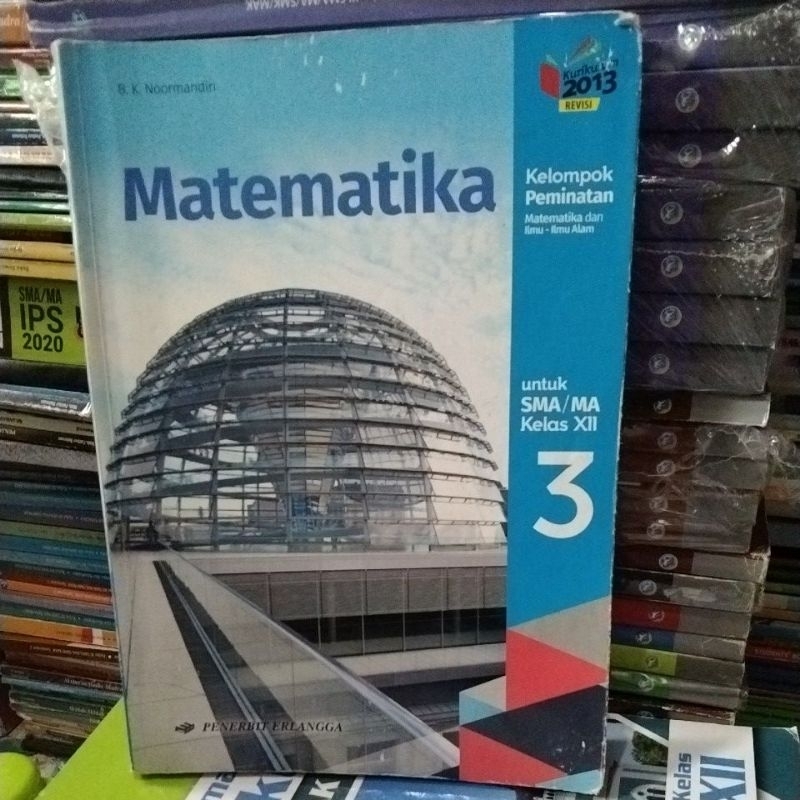 Jual BUKU MATEMATIKA KELAS XII/12/3 PENERBIT ERLANGGA | Shopee Indonesia
