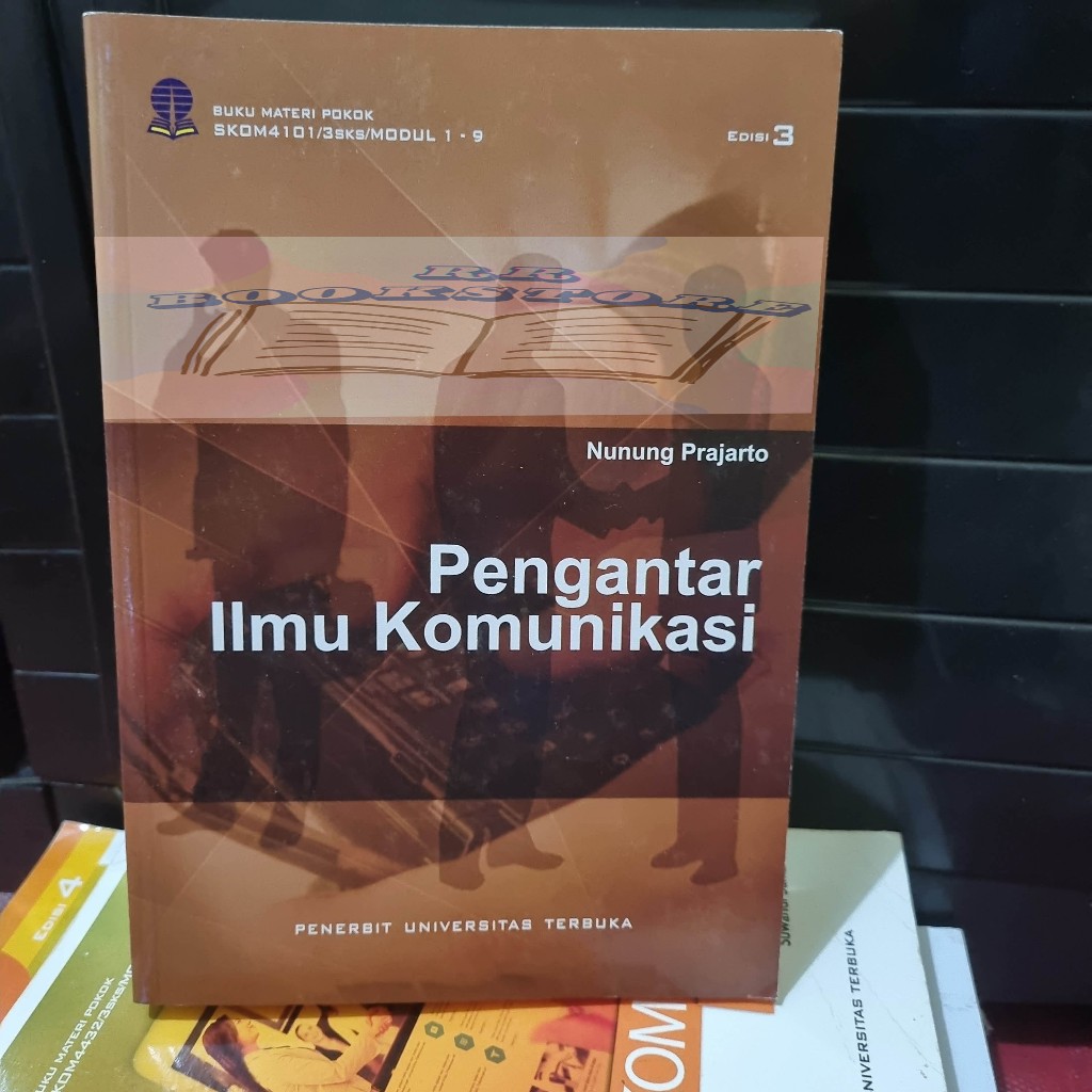 Jual PENGANTAR ILMU KOMUNIKASI EDISI 3 NUNUNG PRAJARTO UNIVERSITAS TERBUKA | Shopee Indonesia
