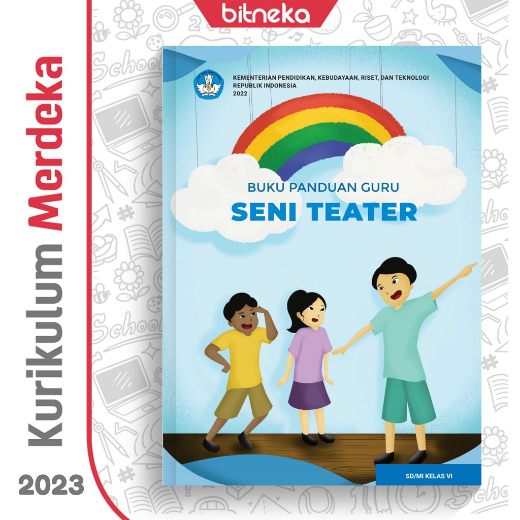 Jual Buku Panduan Guru Seni Teater SD/MI Kelas 6 Kurikulum Merdeka Kurmer | Shopee Indonesia