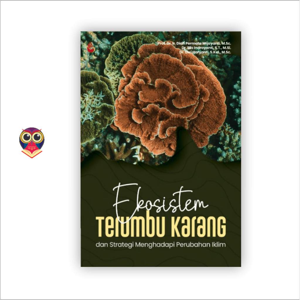 Jual Buku Ekosistem Terumbu Karang & Strategi Menghadapi Perubahan ...