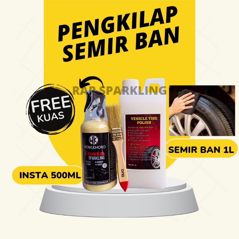 Jual Pengkilap Body Mobil 500ml / Semir Ban 1L / Pengkilap Body Motor Insta Sparkling & Semir ...