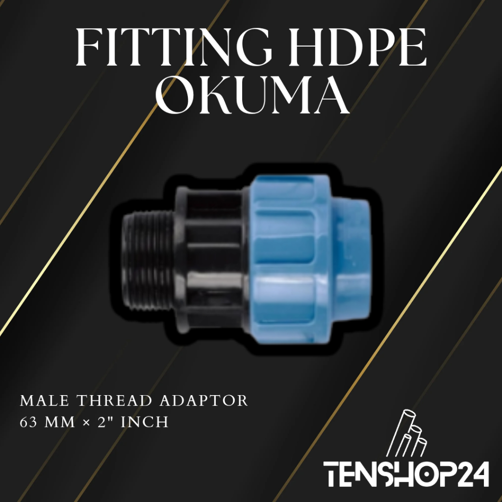 Jual Fitting HDPE Male Thread Adaptor / Socket Drat Luar Merk OKUMA ...