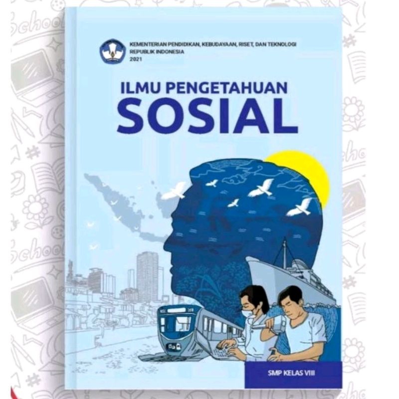 Jual Buku IPS Ilmu Pengetahuan Sosial kelas 8 VIII 2 II SMP MTS Kementerian Kurikulum Merdeka ...