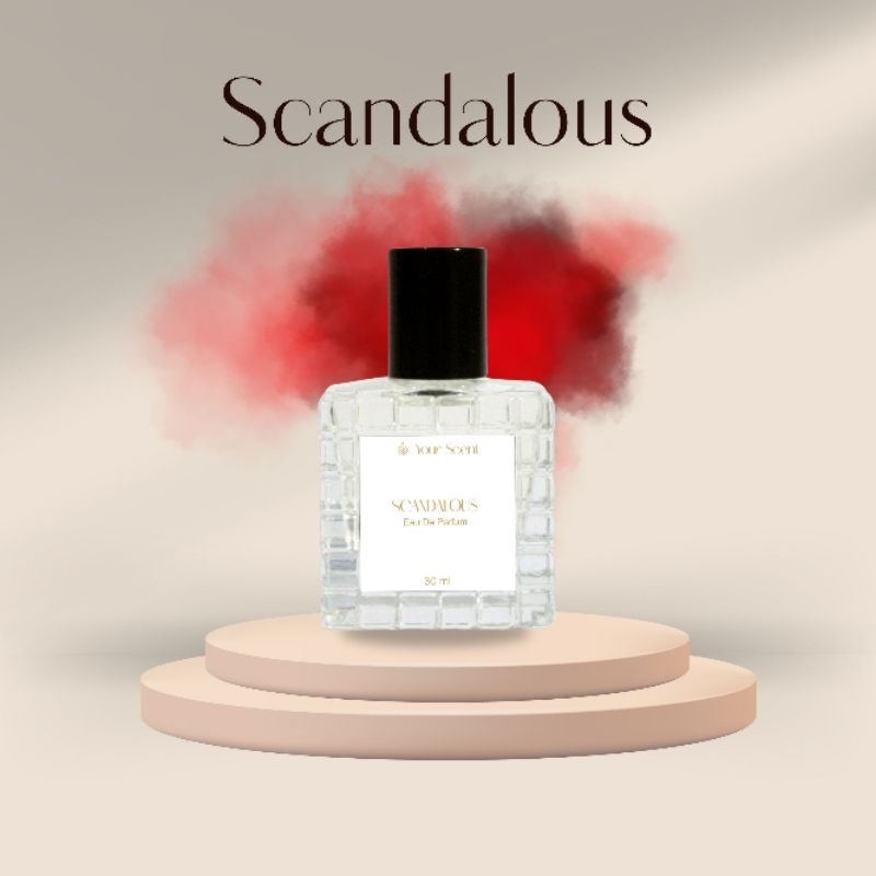 Jual YOUR SCENT PARFUM - SCANDALOUS | PARFUM TAHAN LAMA | UNISEX 30ml | Shopee Indonesia