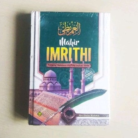 Jual Mahir Imrithi - Pengantar Memahami dan Pintar Nadhom Imrithi ...