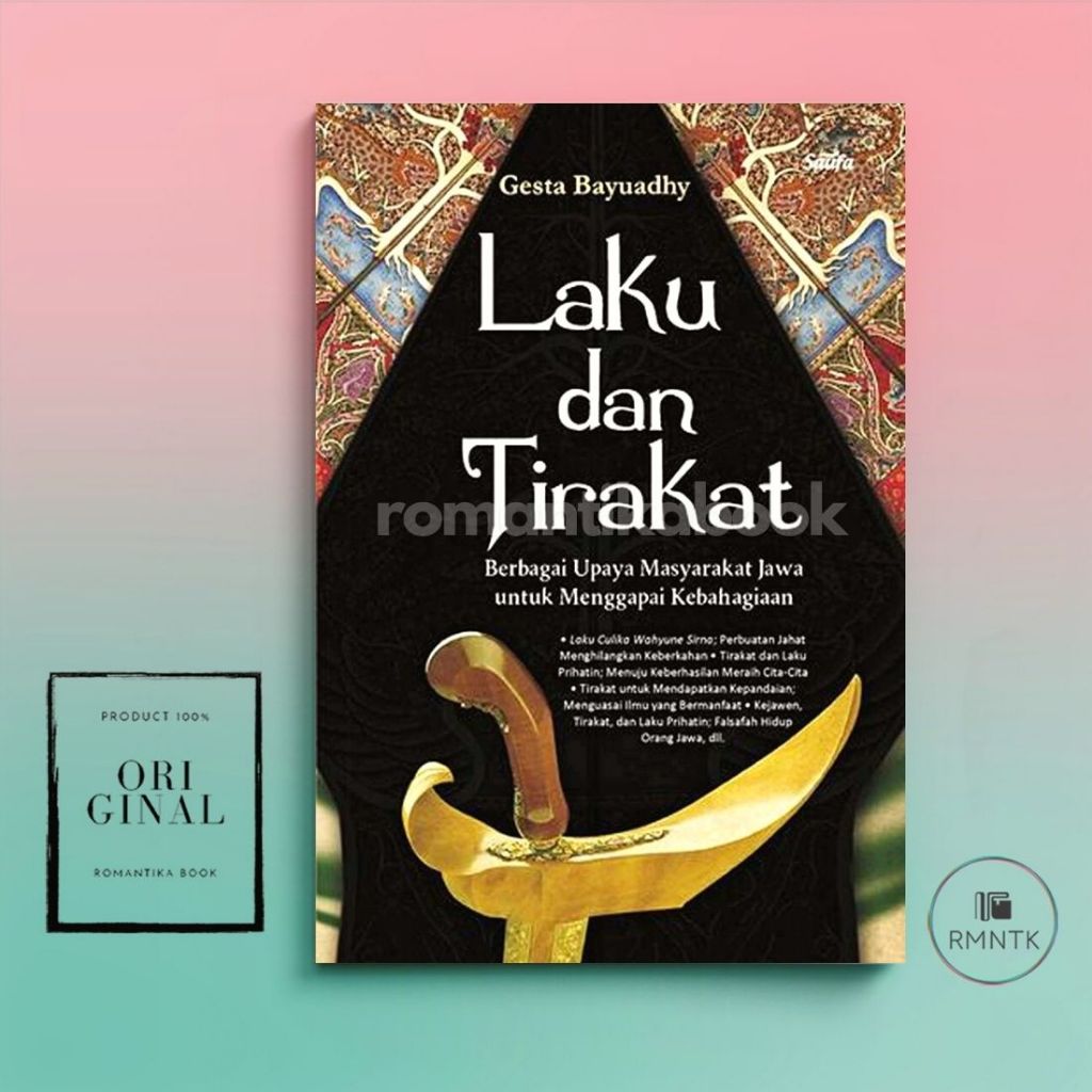 Jual Buku Laku dan Tirakat Berbagai Upaya Masyarakat Jawa untuk ...