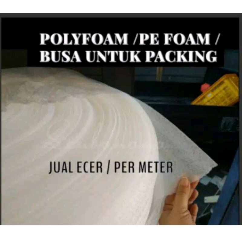 Jual Busa Packing Safety/ Pe Foam /Polyfoam Tebal 2mm x 120cm x 100cm ...