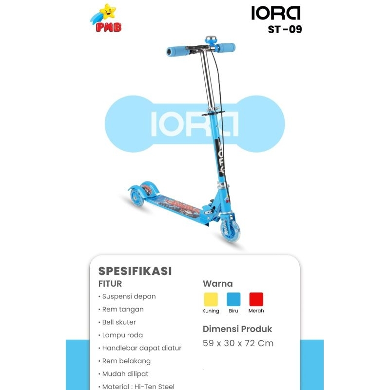Jual SCOOTER SKUTER ANAK IORA ST06 / ST05 BABY CHICK / ST08 Rem kaki / ST09 Rem Tangan dan Kaki ...