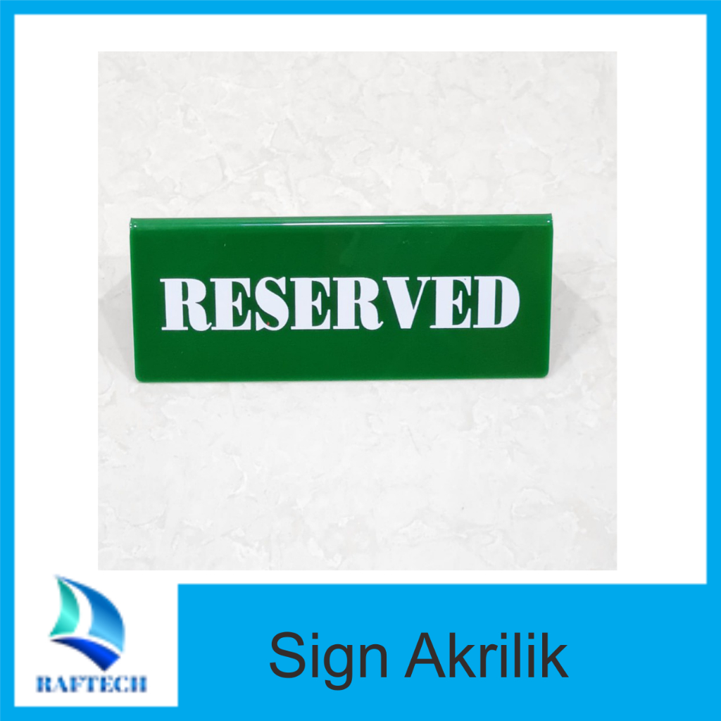 Jual Papan Meja Reserved Akrilik / Acrylic Reserved Sign Akrilik ...