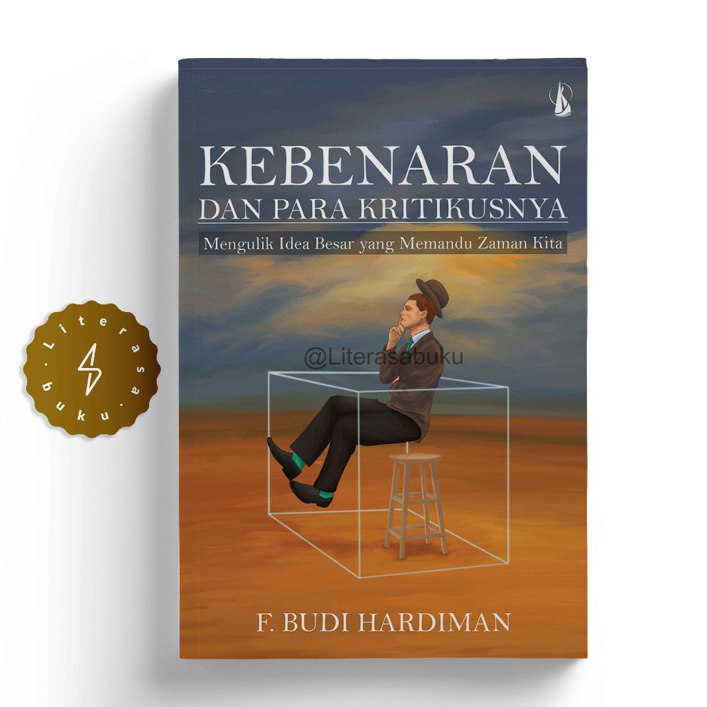 Jual Buku Kebenaran Dan Para Kritikusnya F Budi Hardiman Shopee