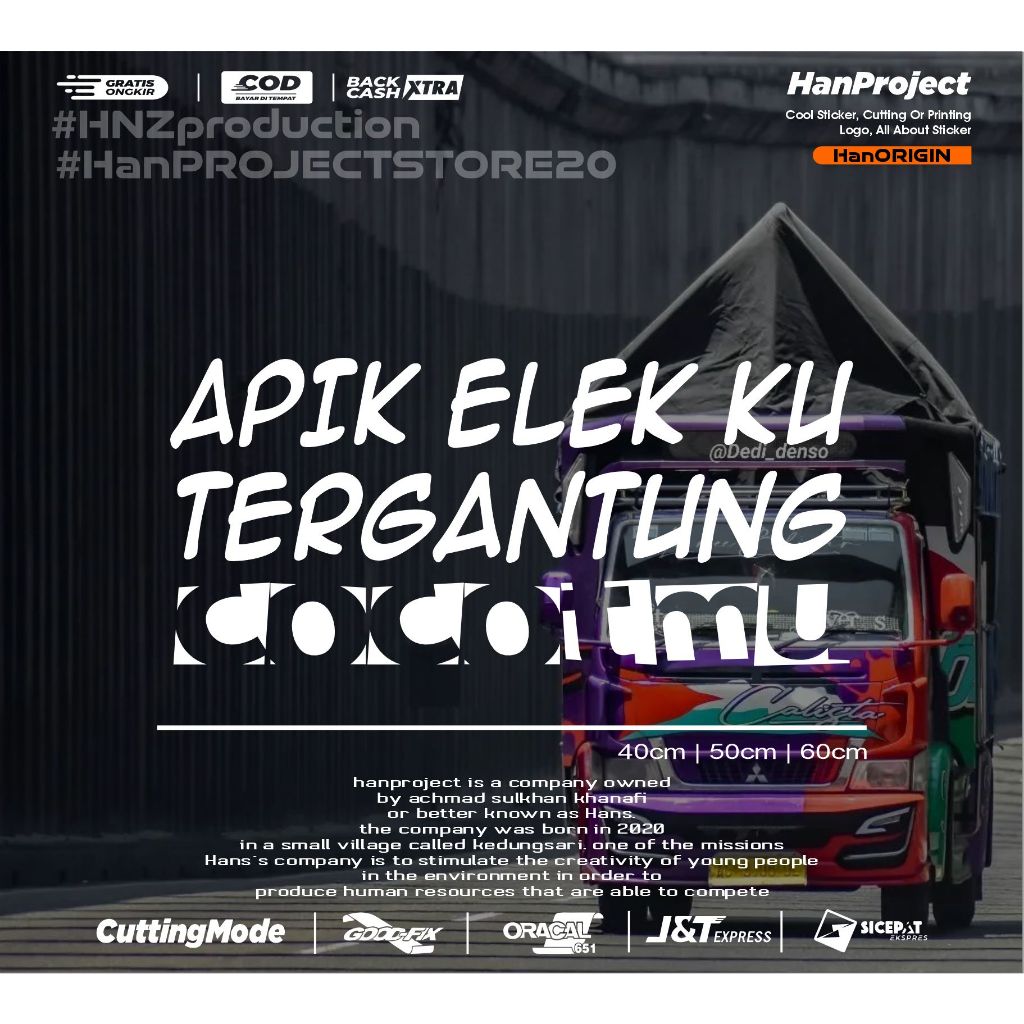 Jual STICKER CUTTING KATA KATA " APIK ELEKKU TERGANTUNG COCOTMU ...