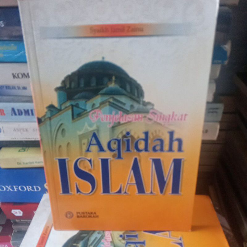 Jual Penjelasan Singkat Aqidah Islam,- Syaikh Jamil Zainu | Shopee ...