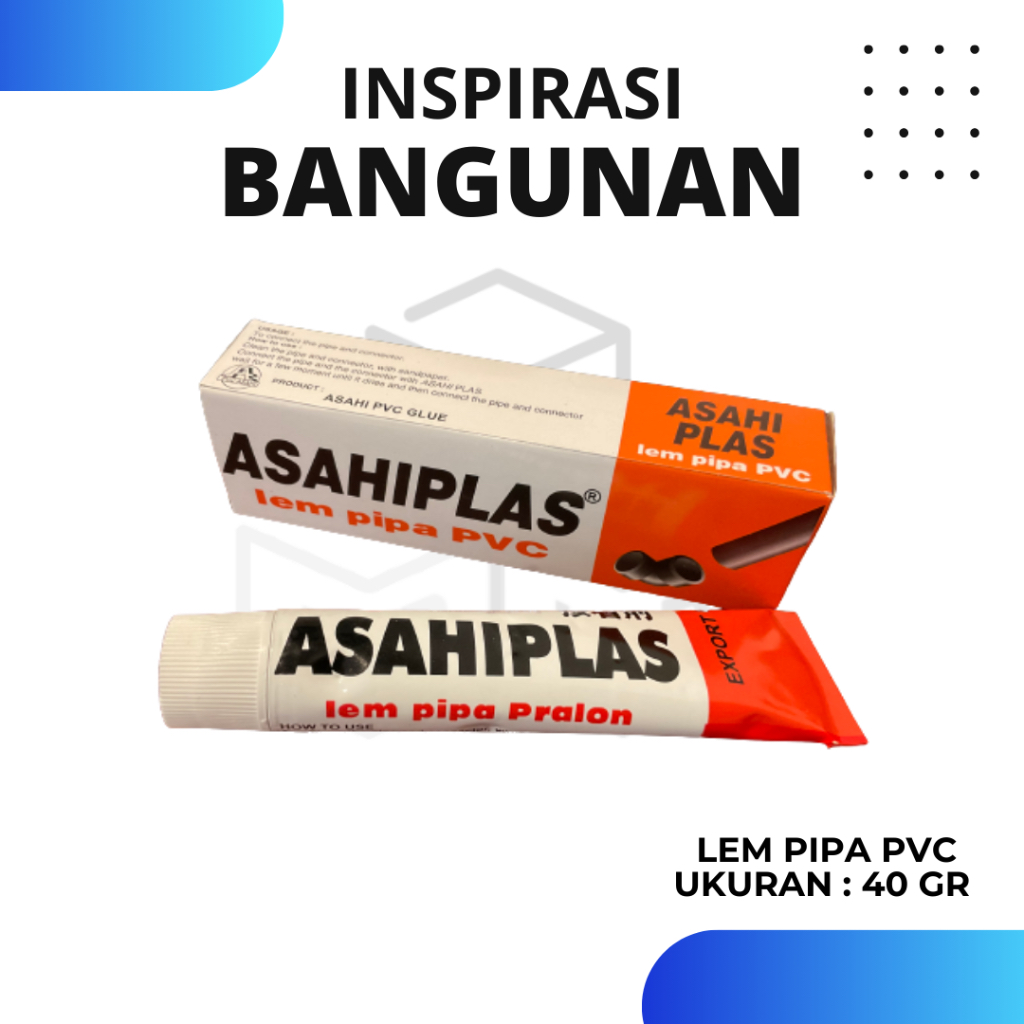 Jual Lem pipa paralon PVC lem pralon ASAHIPLAS 40 gram 40gr merk asahi ...