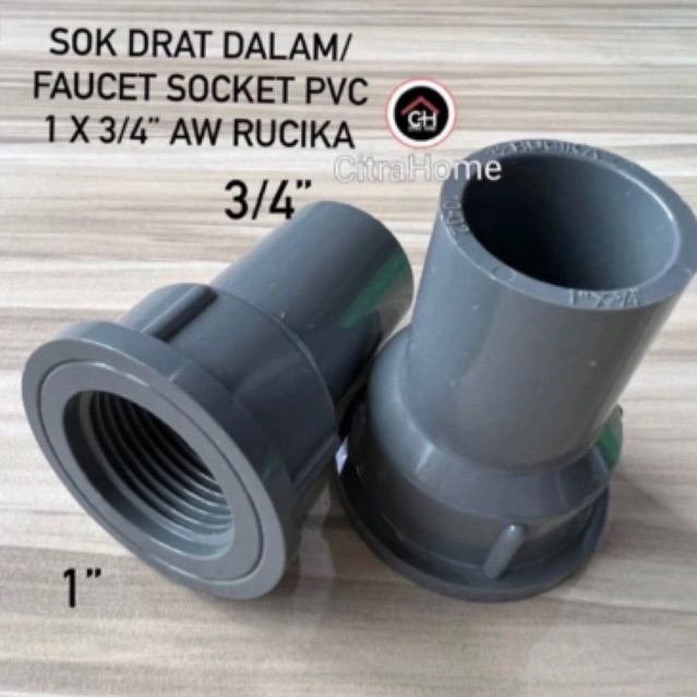 Jual SDD/Faucet Socket PVC 1 x 3/4” AW Rucika | Shopee Indonesia